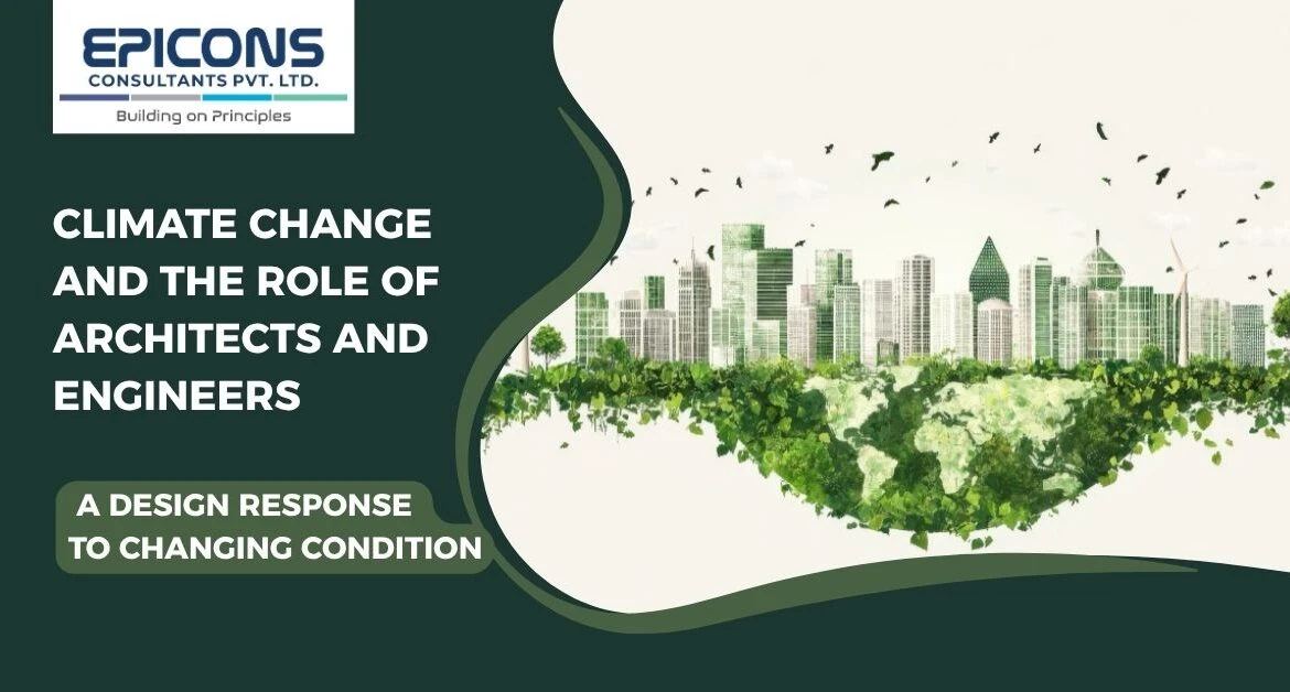 Climate Change: How Architects & Engineers Drive Sustainability
